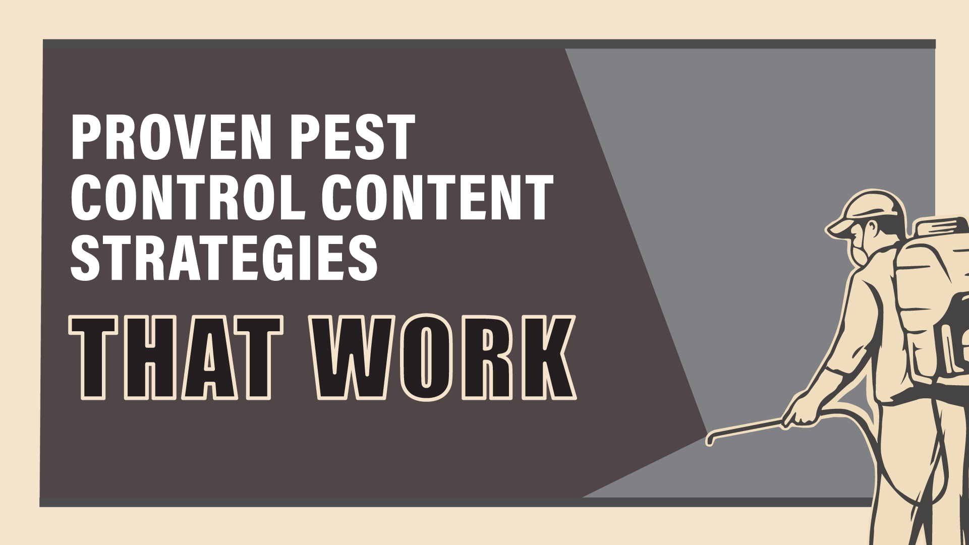 Proven Pest Control Content Strategies That Work